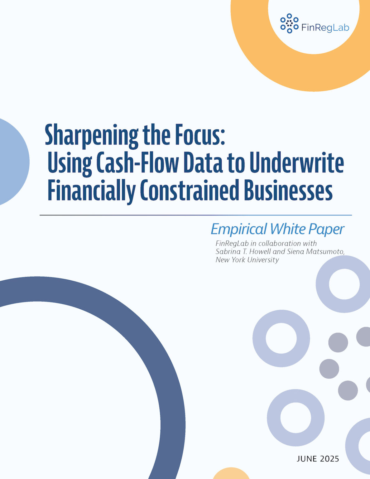 Sharpening the Focus: Using Cash-Flow Data to Underwrite Financially Constrained Businesses ...